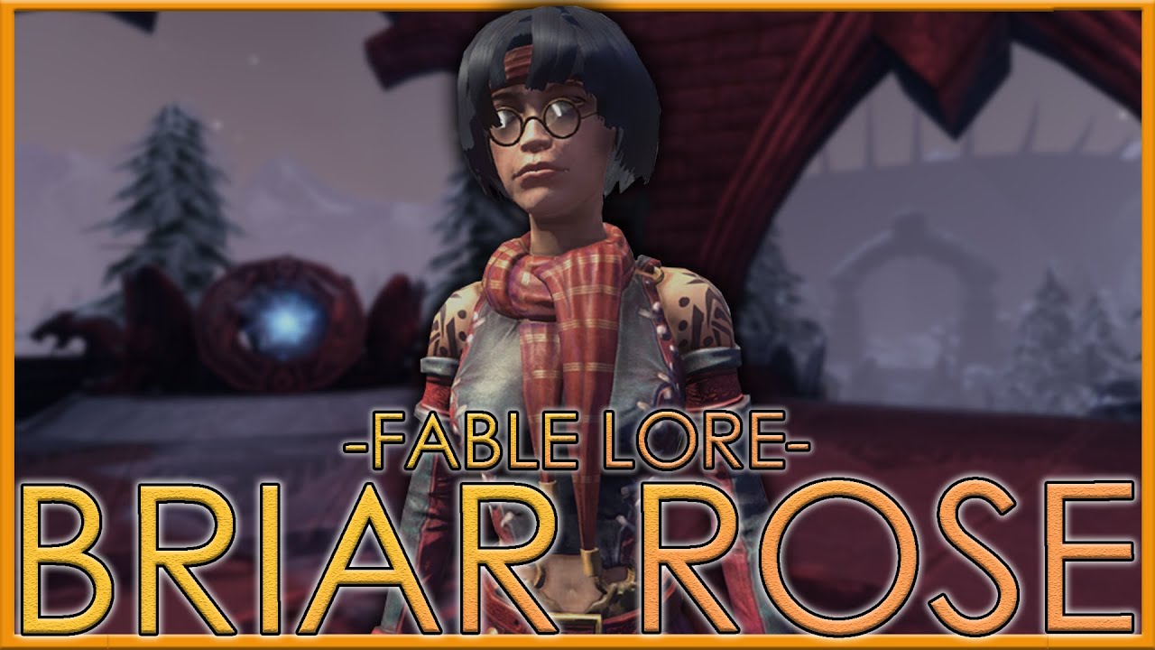 Albion's Smartest But Rudest Hero | Briar Rose | Full Fable Lore - YouTube