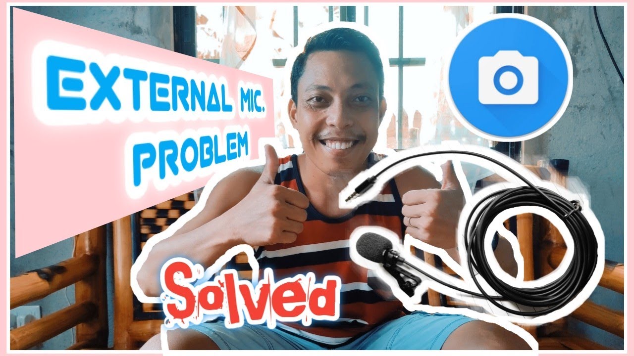 OPEN CAMERA APP TUTORIAL | PAGANAHIN ANG MGA EXTERNAL MIC. NIYO ...