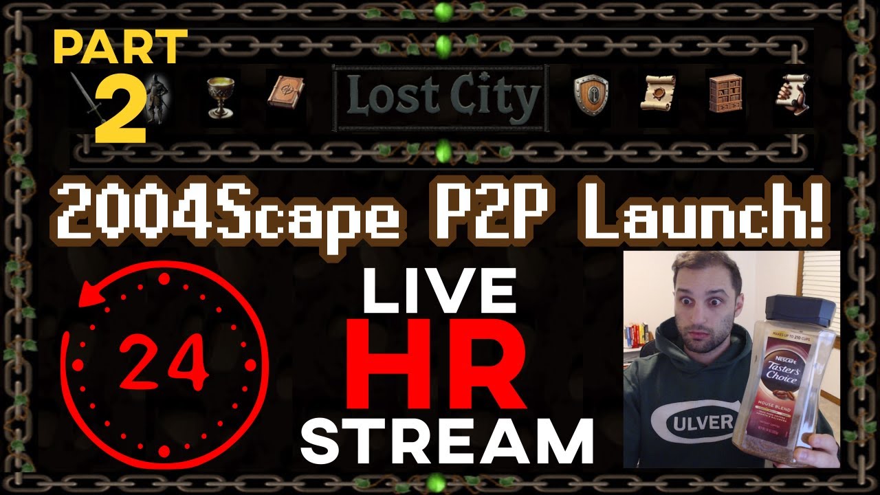 2004Scape 24hour Live Stream! P.2 | P2P Launch - Lost Citizens #04Scape ...
