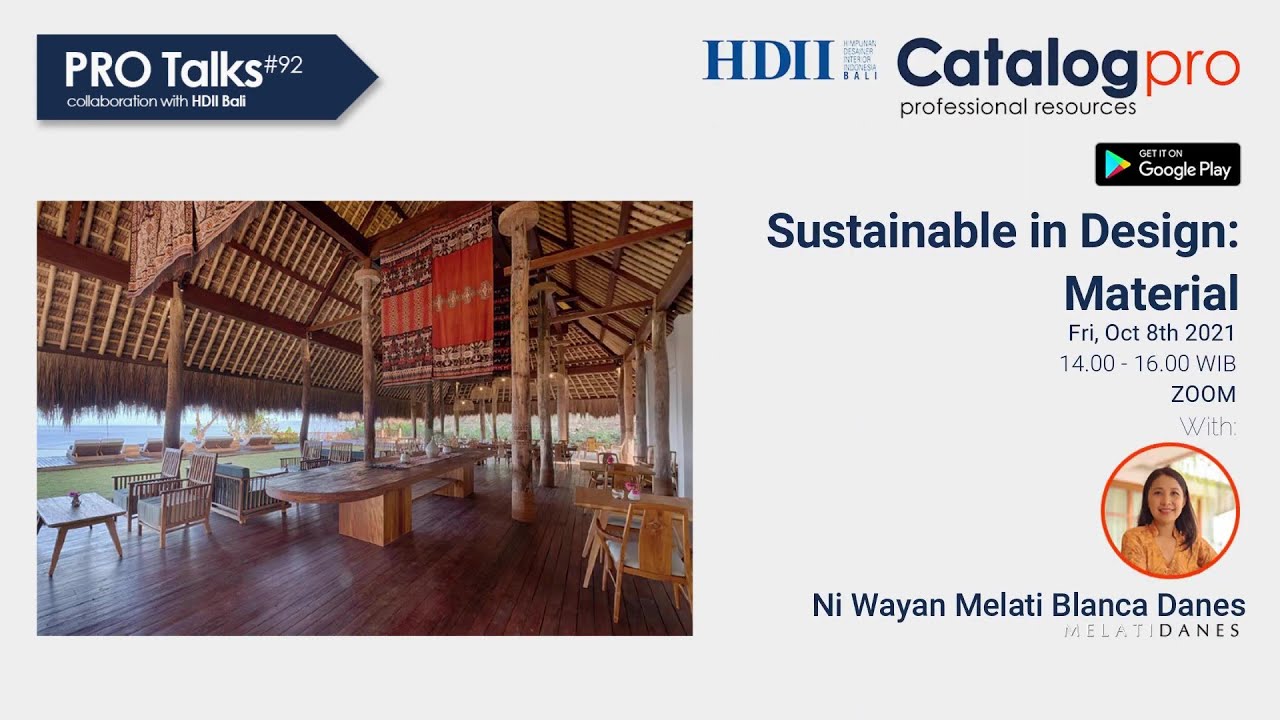 PRO Talks in Collaboration with HDII Bali : Sustainability in Design ...