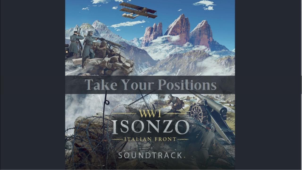 Official Isonzo Soundtrack/OST - 11. Take Your Positions - YouTube