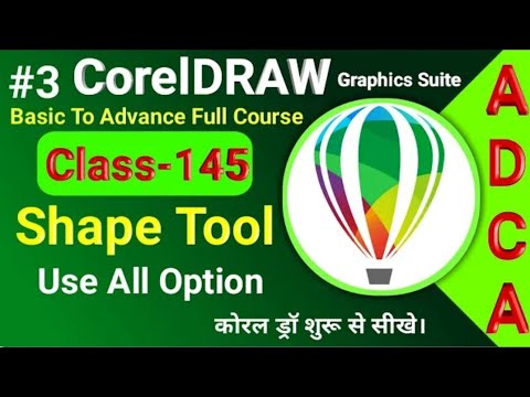 CorelDRAW Full tutorial basic to advance Part 3 in Hindi _ Shape tool in coreldraw all option ...
