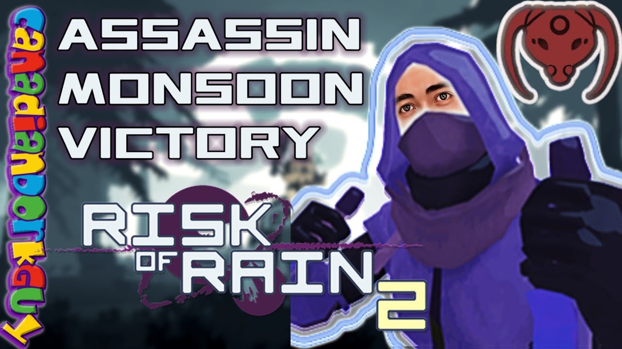 Assassin (MOD) Monsoon Victory - Risk of Rain 2 - YouTube
