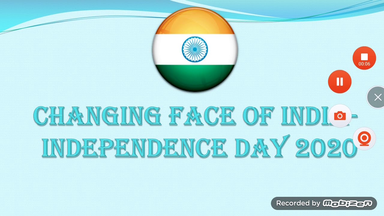 Changing face of India independence day 2020 - YouTube