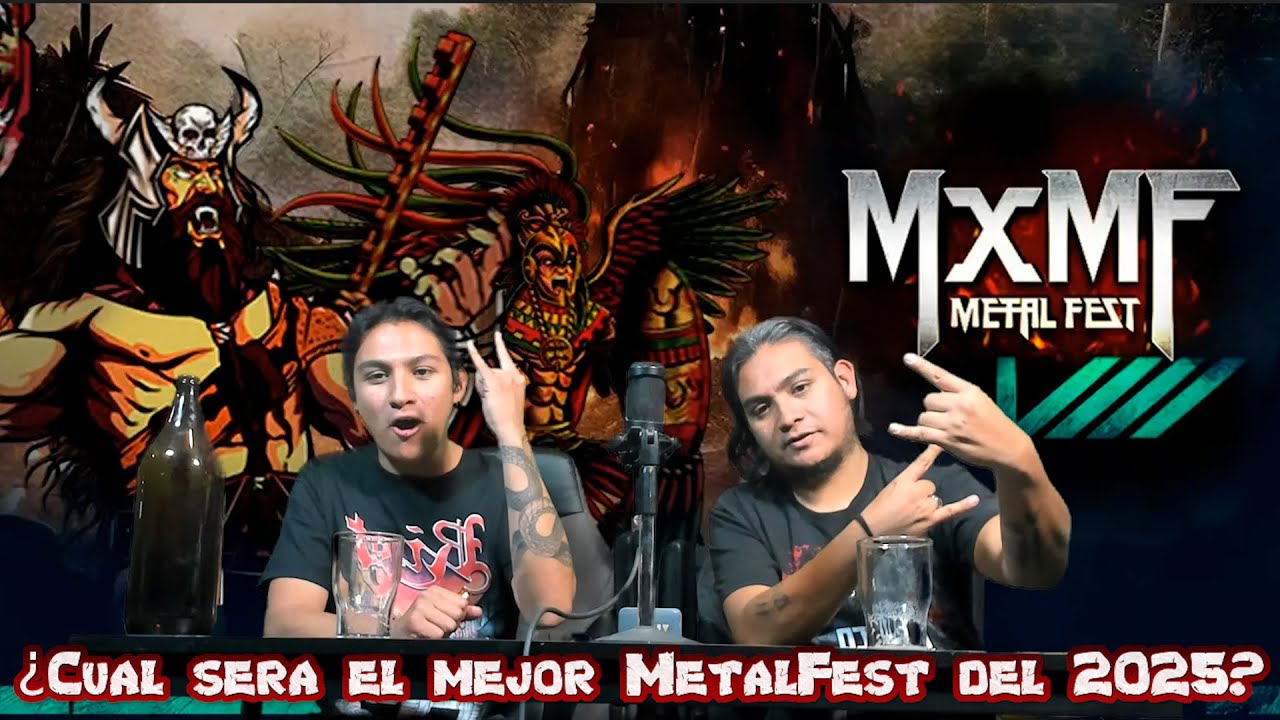 MxMF, The Metal Fest, Candelabrum, Hell and Heaven, T.O.M.F y Más: ¿Qué Nos Espera en 2025? 🤘🔥 ...