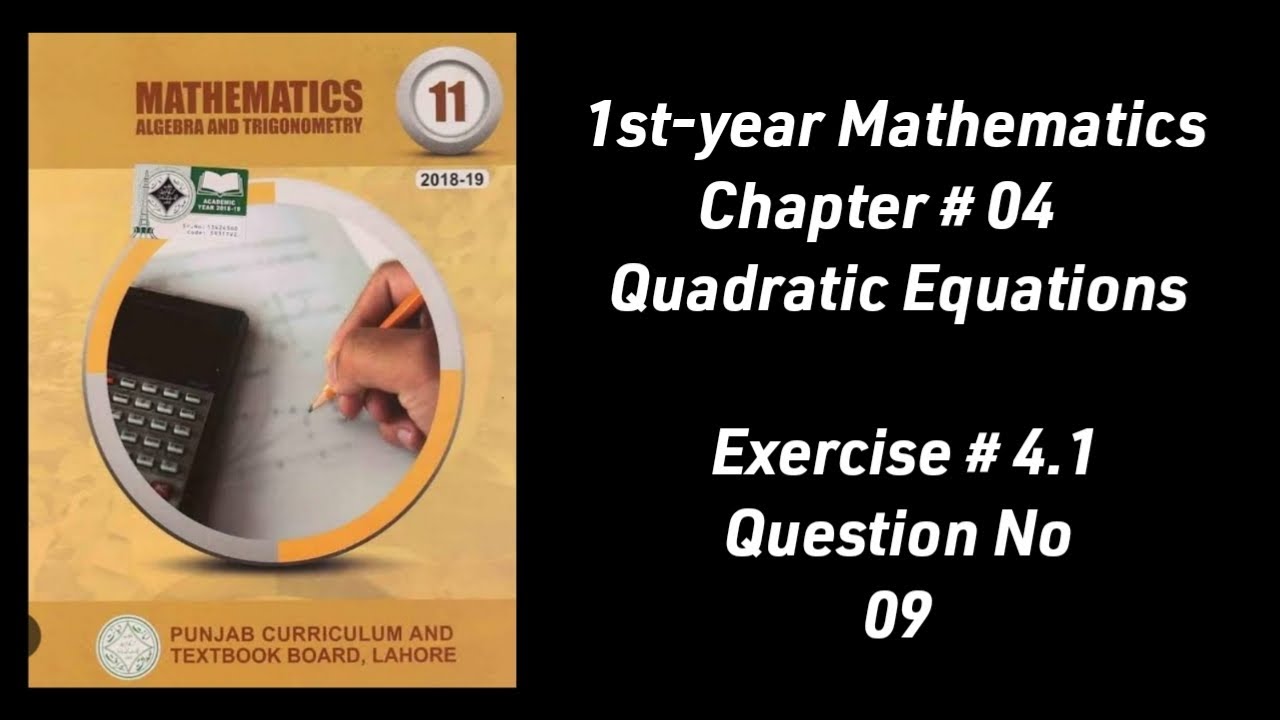 class 11 maths chapter 4 exercise 4.1 question 9 - YouTube