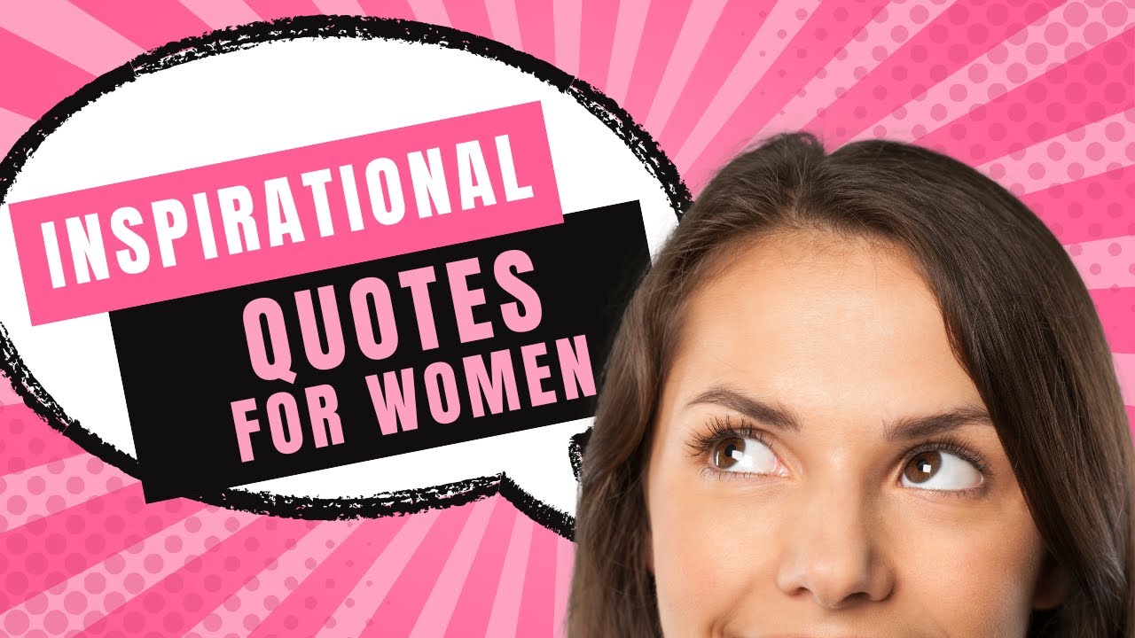 Inspirational quotes for girls. Motivational Quotes That Will Change ...