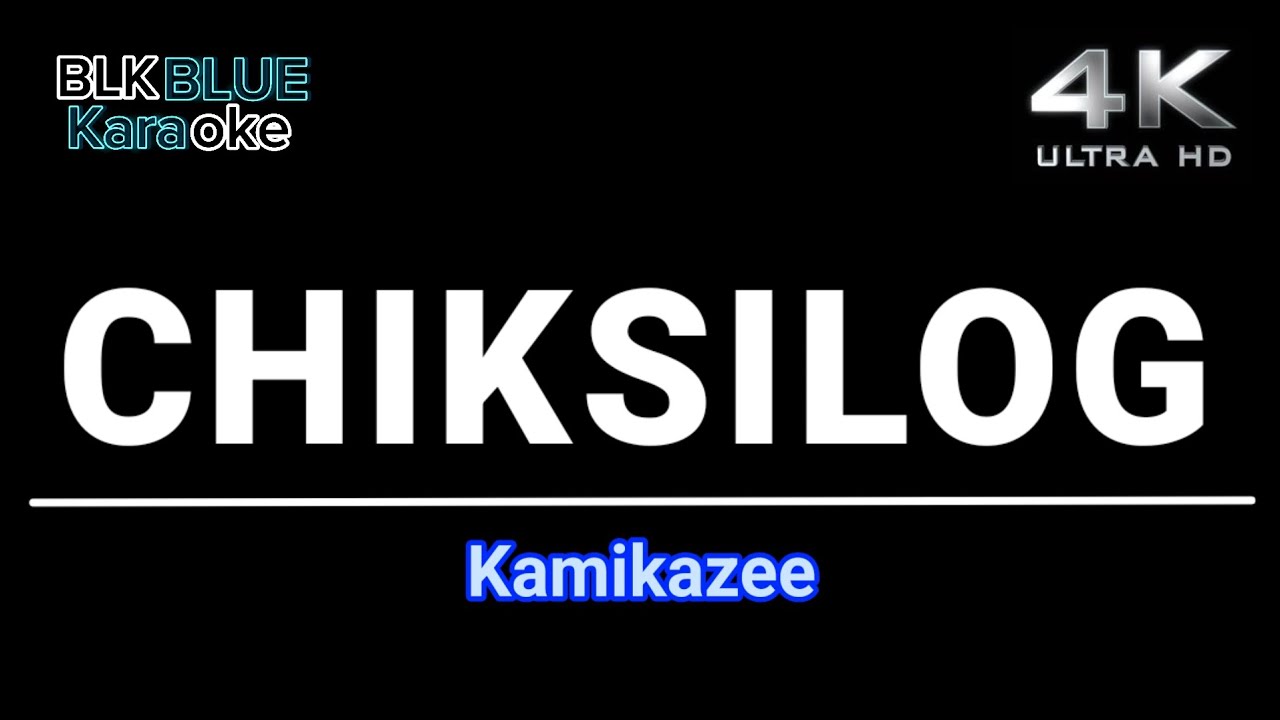Chiksilog - Kamikazee (karaoke version) - YouTube