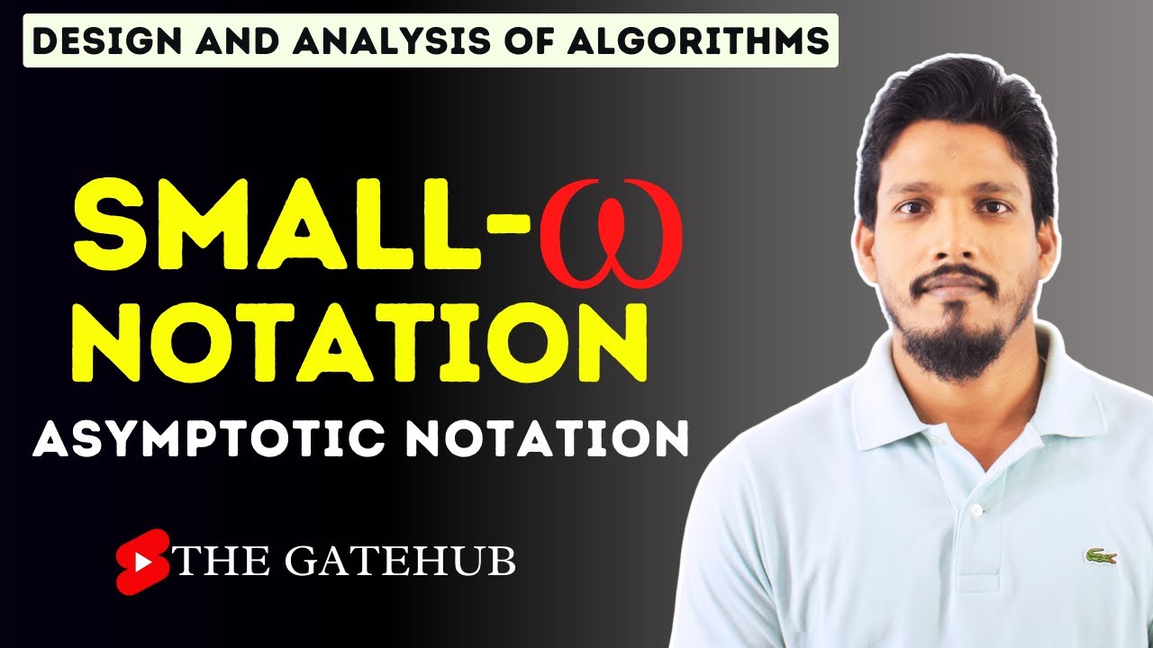 Small omega notation | Asymptotic Notation | GATECSE | DAA - YouTube