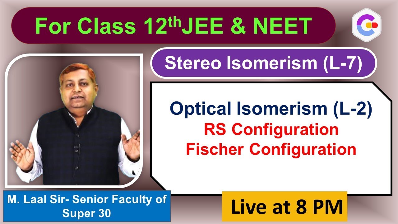 Rs Nomenclature Optical Isomerism Class 12 Neet How Is Configuration
