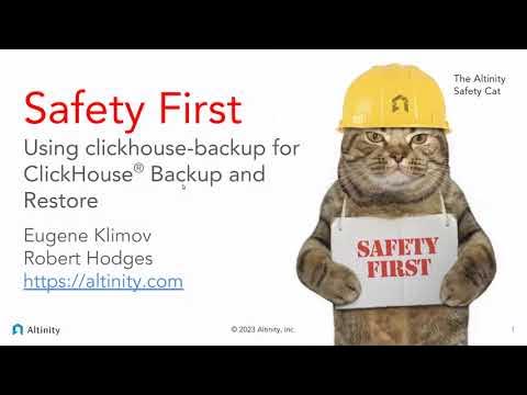 Safety First! Using clickhouse-backup for ClickHouse® Backup and Restore | ClickHouse Webinar ...