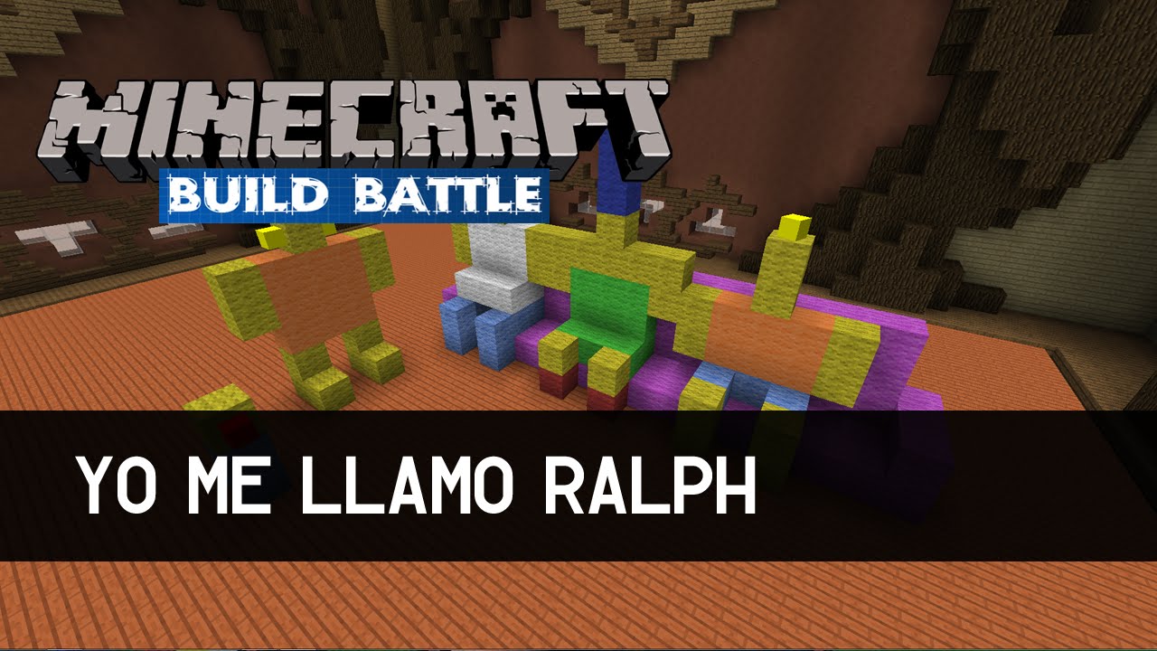 YO ME LLAMO RALPH - Build Battle (Con Drumiel91) - YouTube