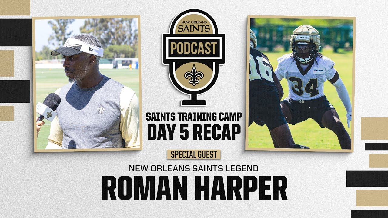 Roman Harper on Saints Podcast | August 14, 2024 | New Orleans Saints ...