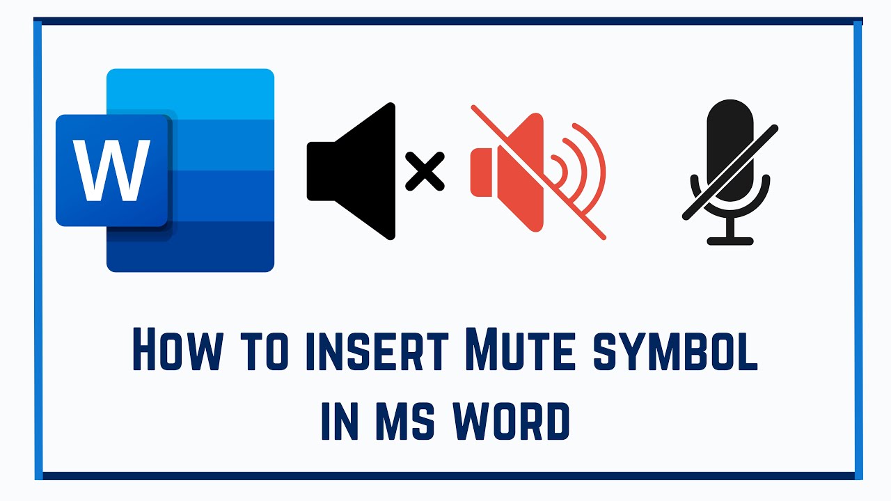 How to insert Mute symbol in ms word - YouTube