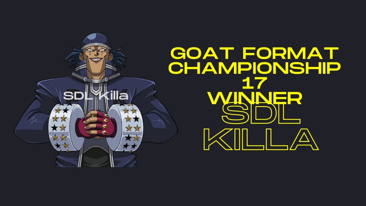 Goat Format Championship 17 winner Alex "SDLKilla" Saavedra - YouTube