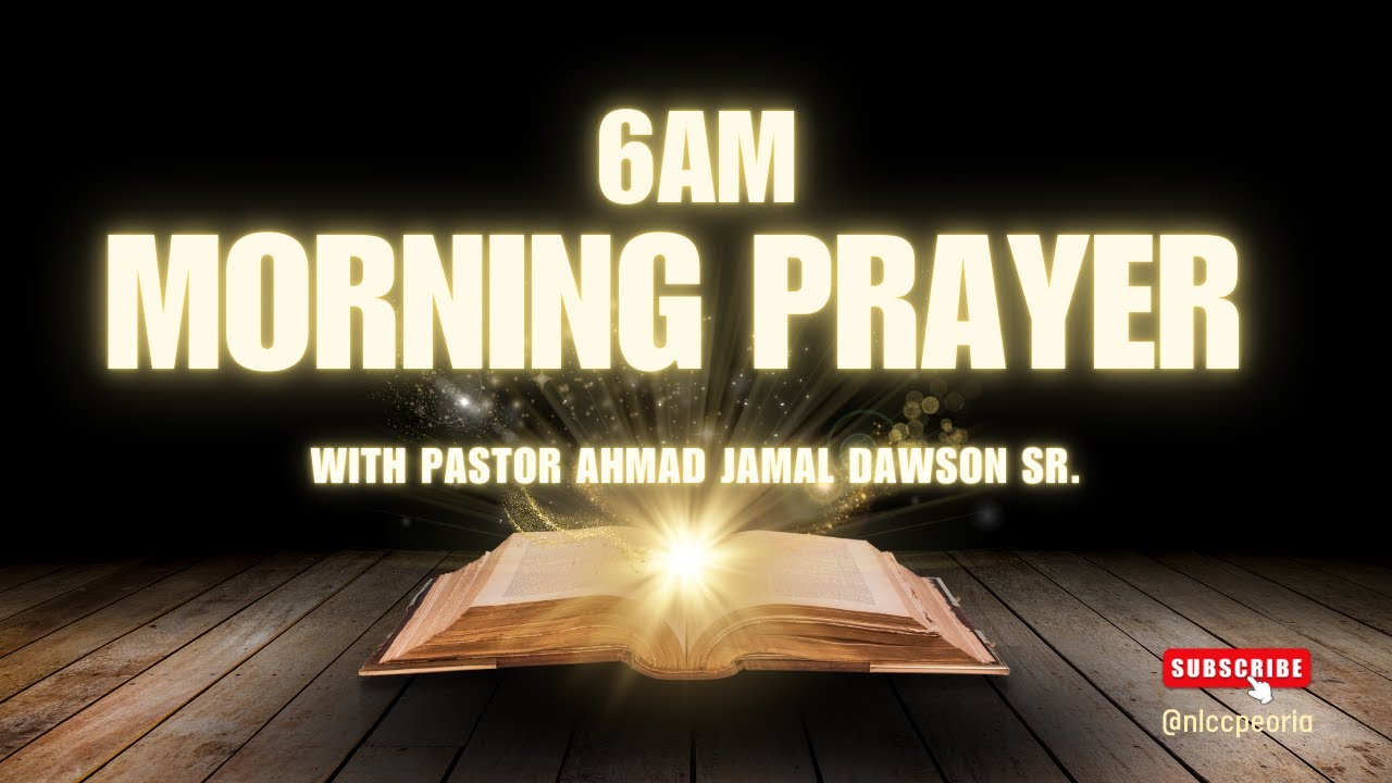 6AM Morning Prayer - YouTube
