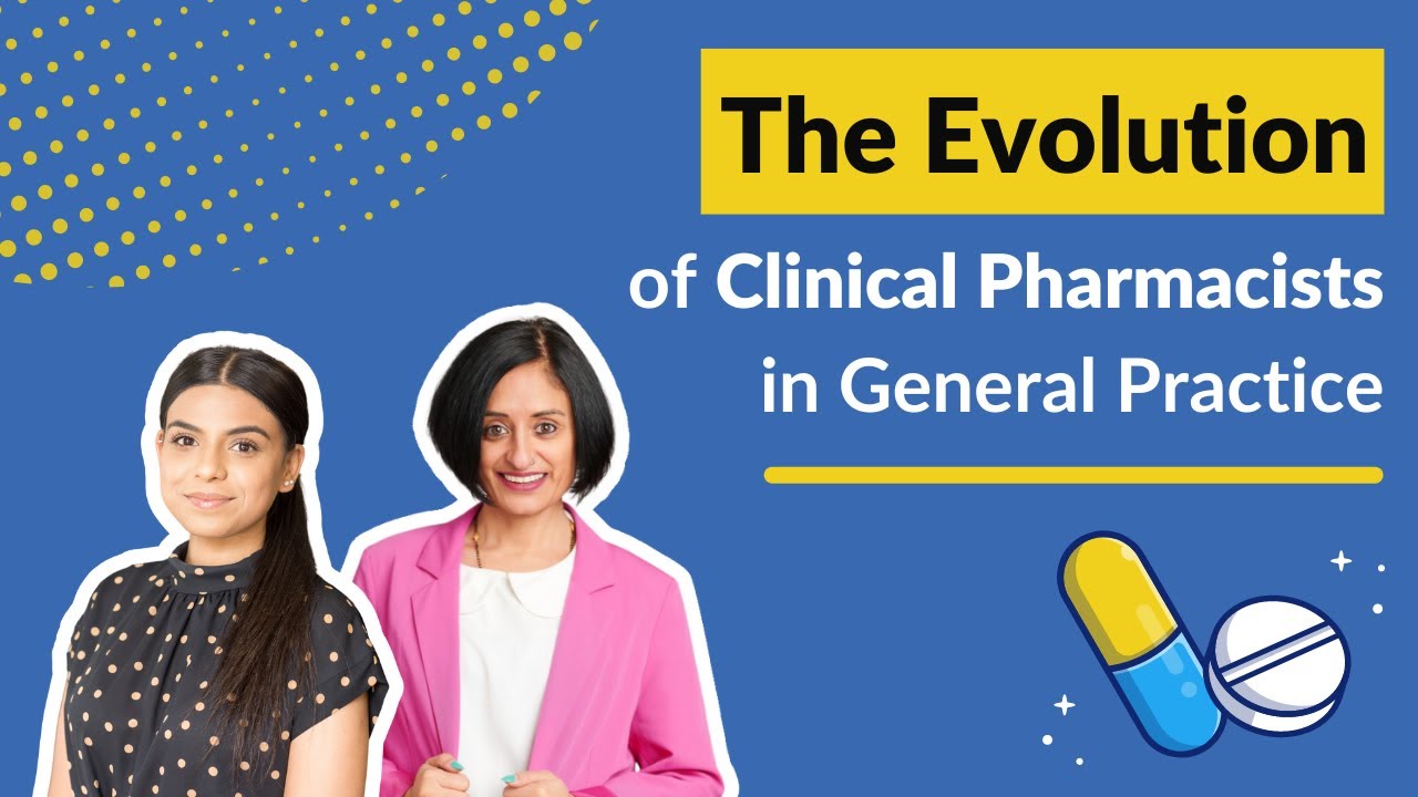 The Evolution of Clinical Pharmacists in General Practice - YouTube