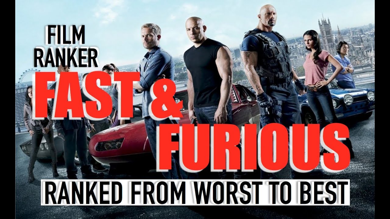 Fast and Furious Ranked From Worst to Best - YouTube