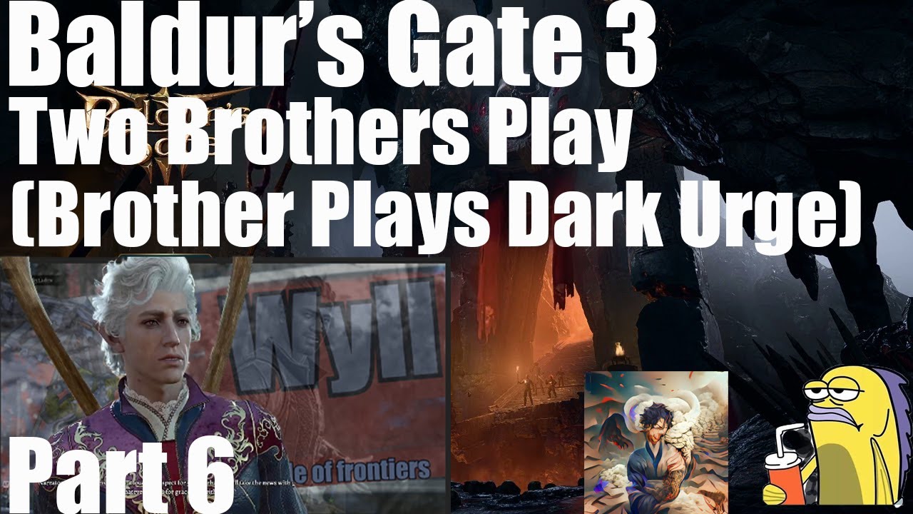 Baldurs Gate 3 (My Brother Plays Dark Urge) Part 6 - YouTube