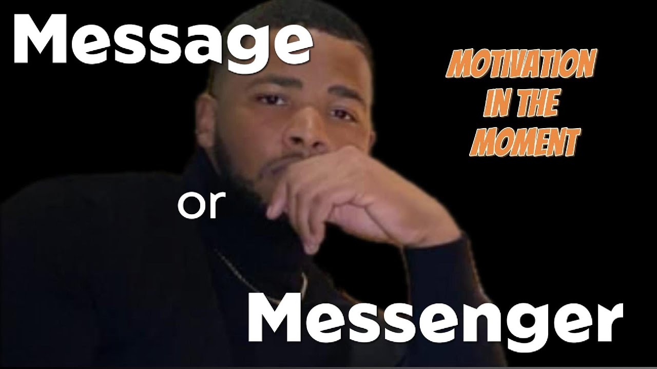 MUST SEE!!!!!! Message Or Messenger???? - YouTube