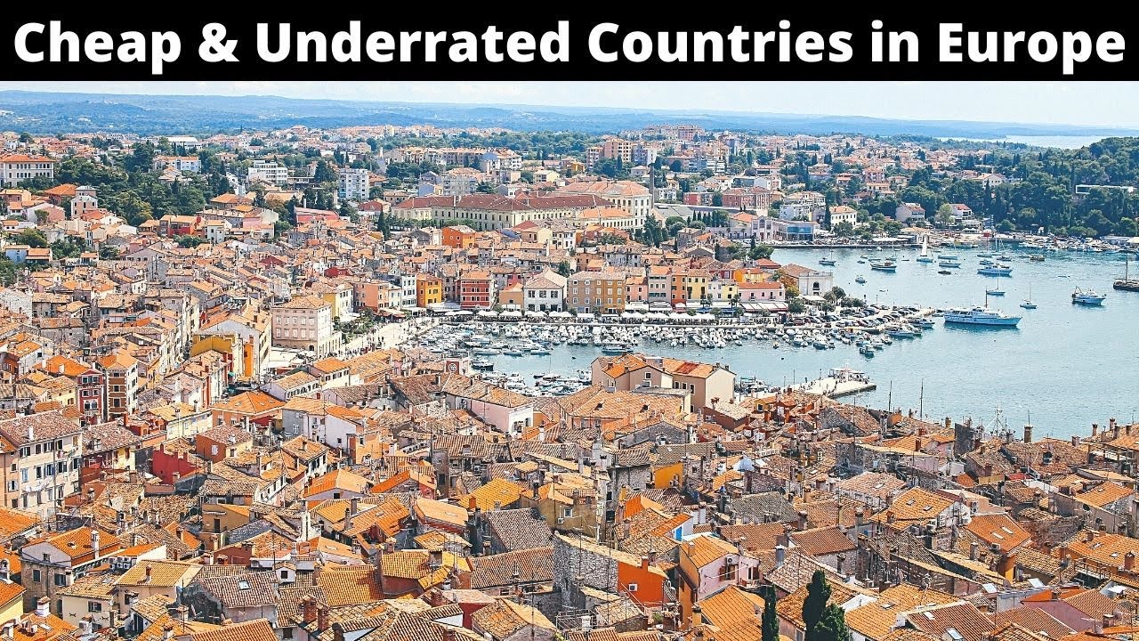 15 Cheap & Underrated Countries to Live in Europe