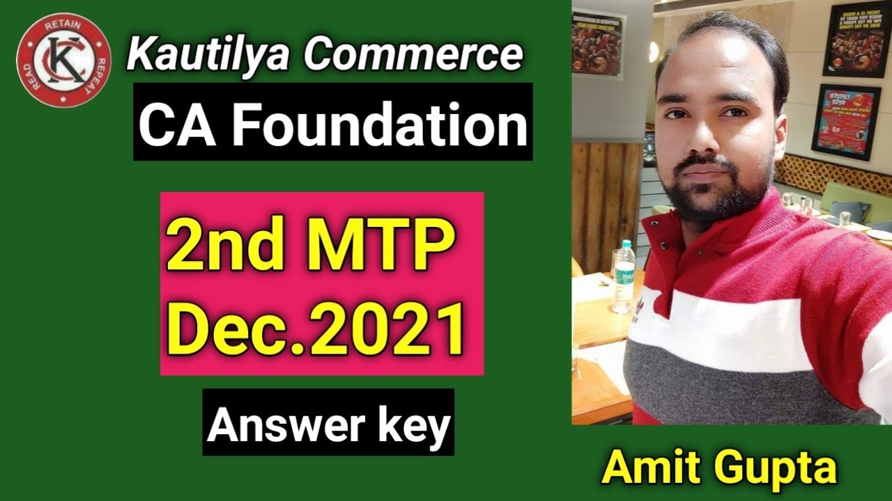 CA Foundation: 2nd MTP December 2021 Answer Key | MTP Solution For ...