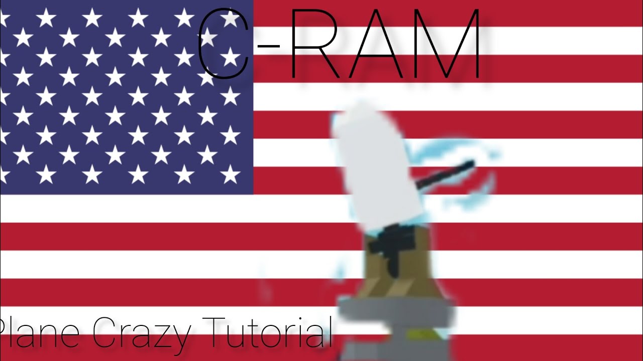 How To Make C-RAM/CIWS | Plane Crazy Tutorial | - YouTube