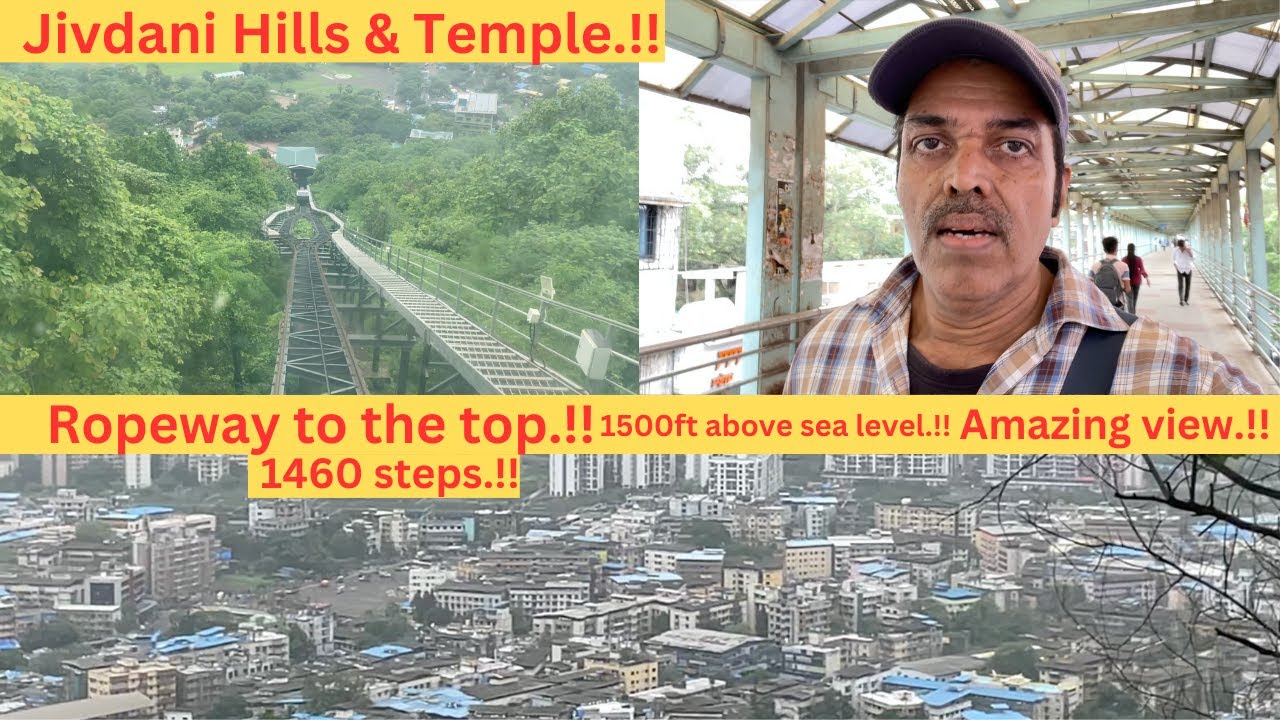 AMAZING JIVDANI TEMPLE, 1500 FT ABOVE SEA LEVEL.!/ROPEWAY TO REACH THE ...
