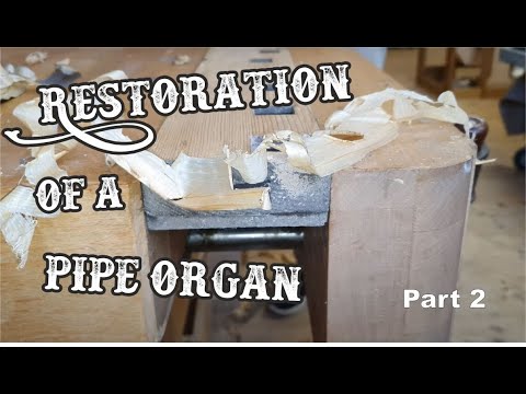 Rescuing & Restoration of an old organ [Part 2] - YouTube
