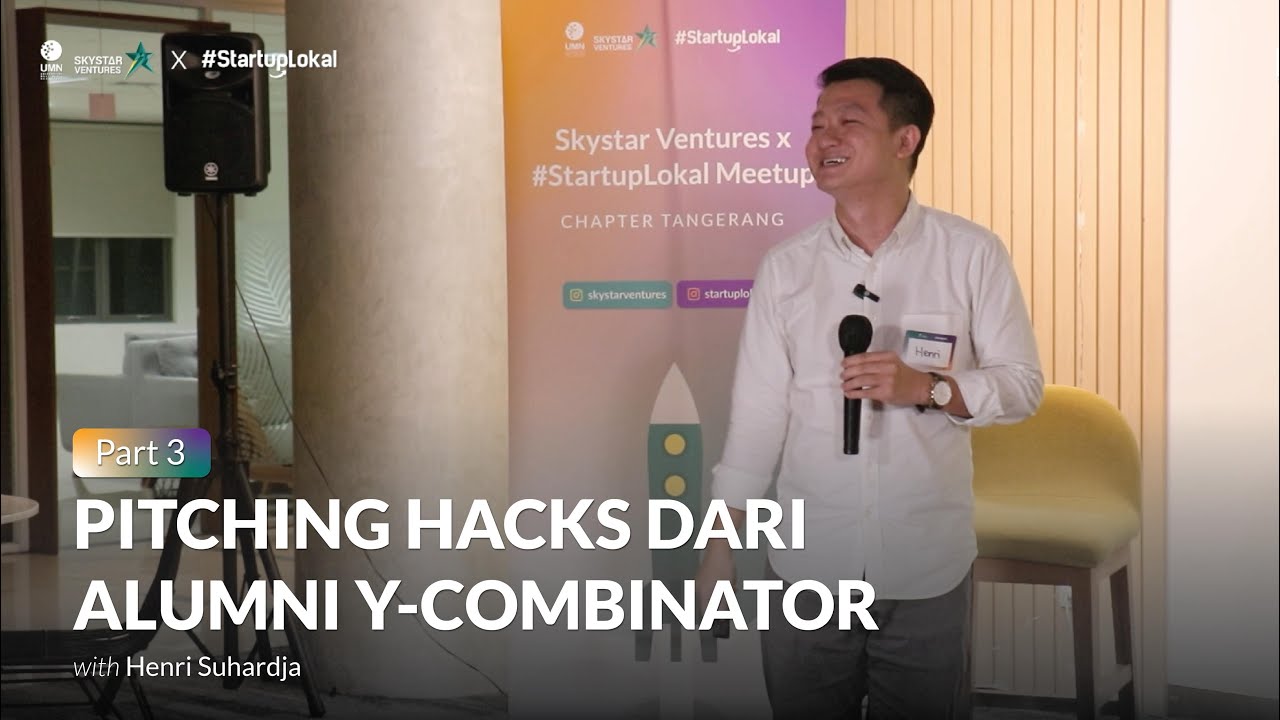 Henri Suhardja - Master the Art of Pitching from a Y Combinator Alumni ...