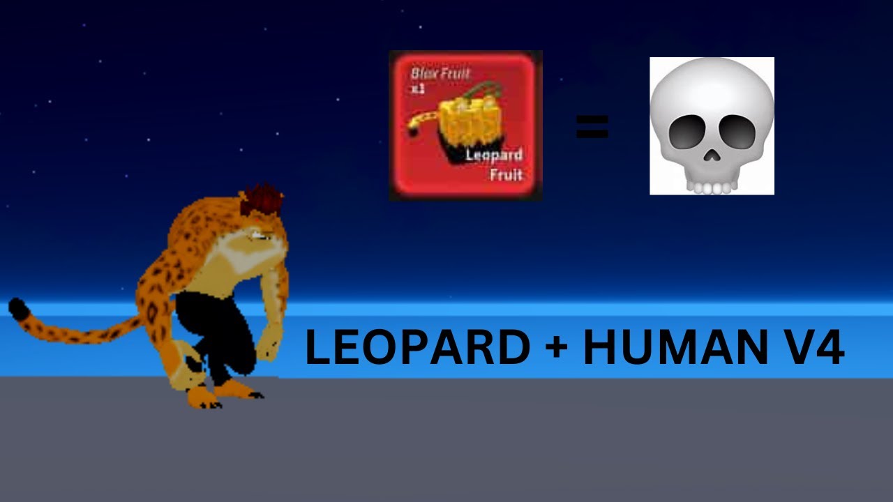 Leopard + Human v4 = 💀💀 [ BOUNTY HUNTING ] Bloxfruits - YouTube