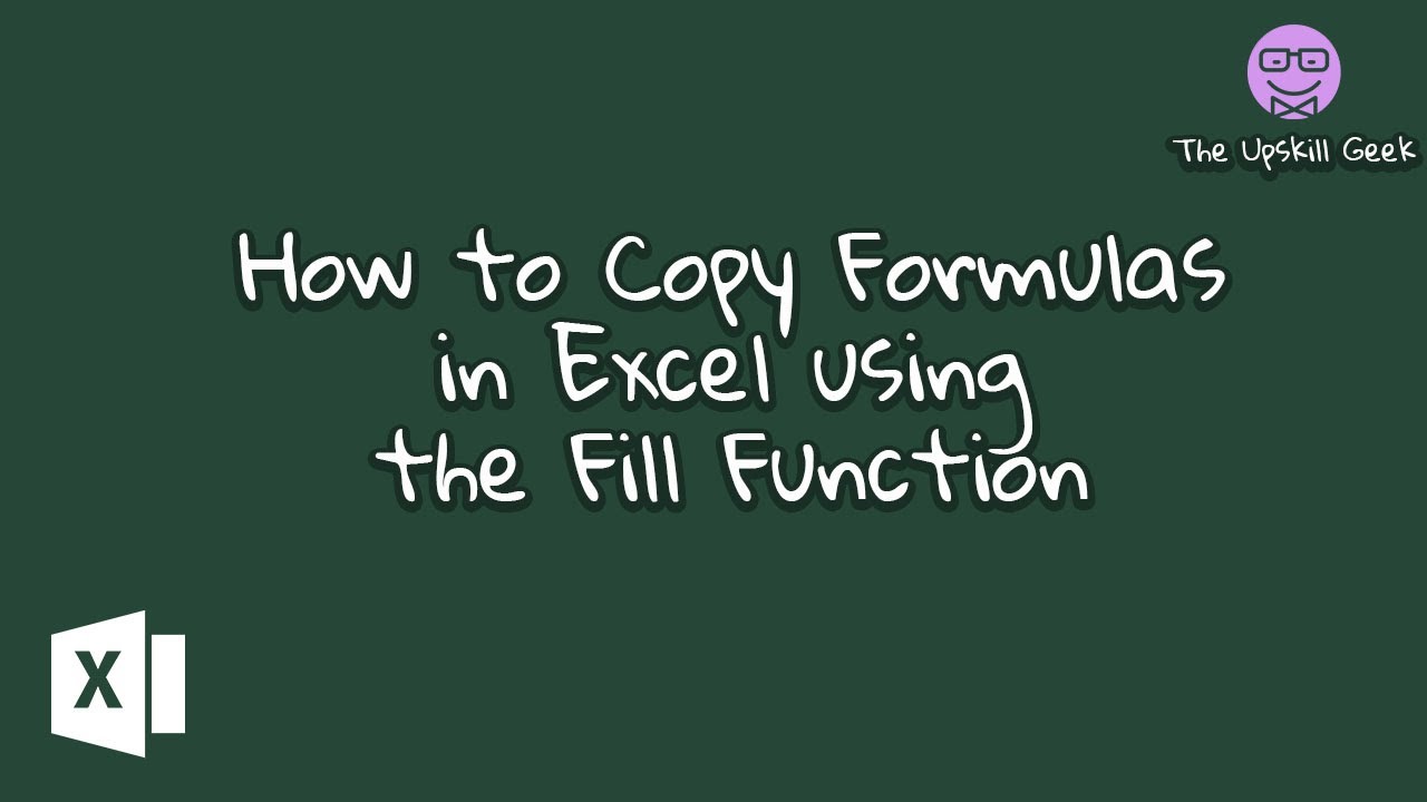 How to Copy formulas in Excel using the Fill Function - YouTube