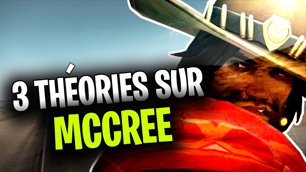3 Théories sur MCCREE - Overwatch Lore histoire FR - YouTube