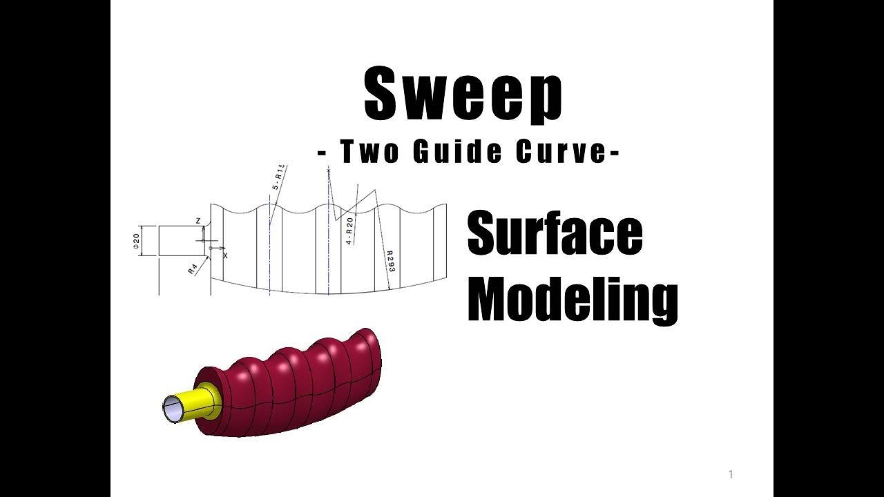 이학주-CATIA(카티아)Surface모델링 기초강의 5교시-Sweep(Two Guide Curve) - YouTube