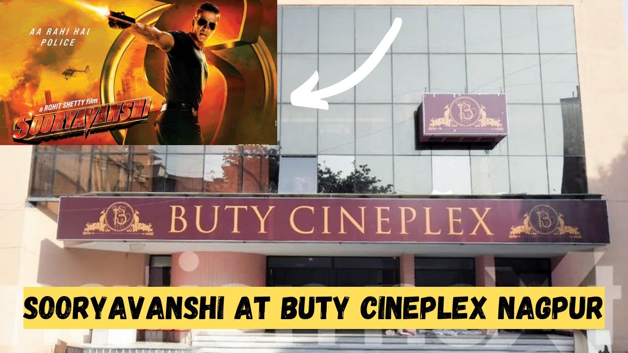 Sooryawanshi Movie At Buty Cineplex Sadar Nagpur | Nagpur vlog | Movie ...
