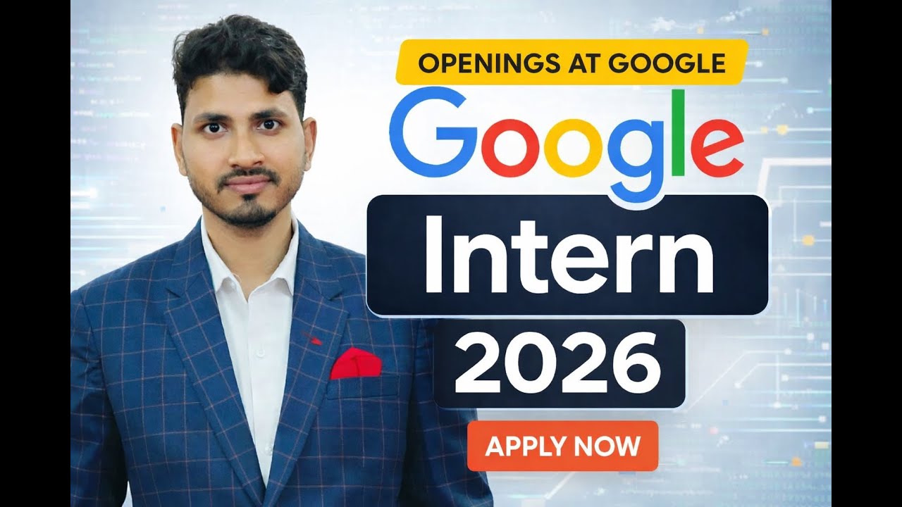 Google Internship 2026 | Associate Software Developer Intern | Apply ...