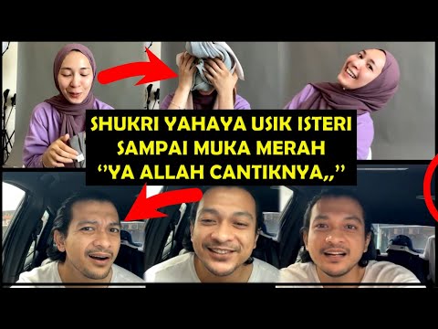 ''YA ALLAH CANTIKNYA..'' SHUKRI YAHAYA USIK ISTERI SAMPAI MUKA MERAH PADAM KETIKA LIVE TYA ADNAN