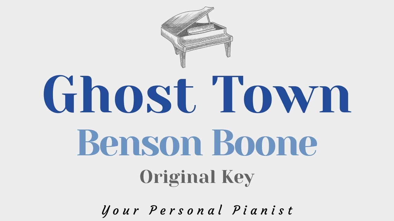 Ghost Town - Benson Boone (Original Key Karaoke) - Piano Instrumental ...