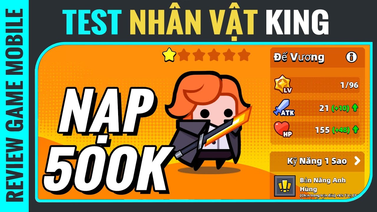 Nạp 500K Trải Nghiệm Nhân Vật Đế Vương - Game Mobile - YouTube