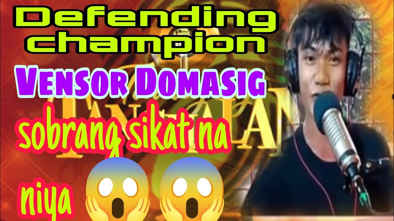 Vensor Domasig | Tawag ng tanghalan | Grand Finalist - " Minamahal kita ...