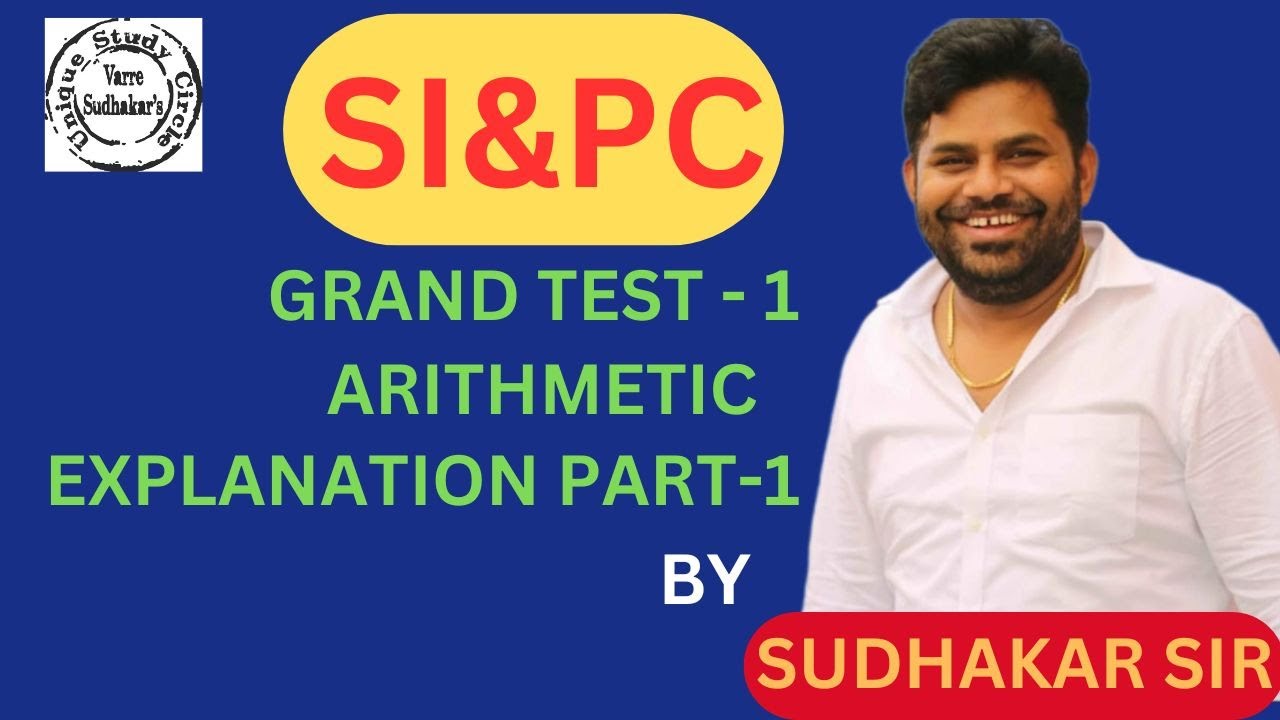 UNIQUE GRAND TEST-1 ARITHMETIC EXPLANATION PART-1 - YouTube