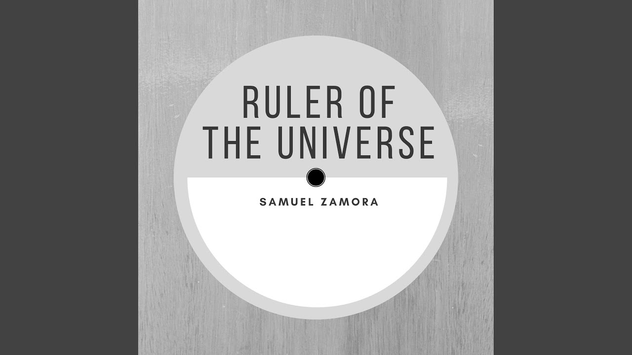 Ruler of the Universe - YouTube