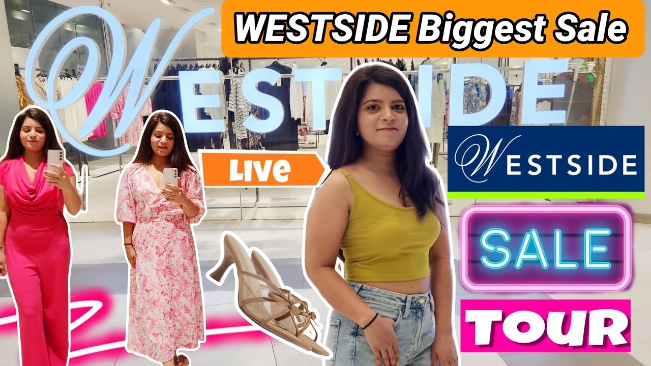 Westside Sale 2024 | Westside Biggest Sale Ever | Westside Tour ...