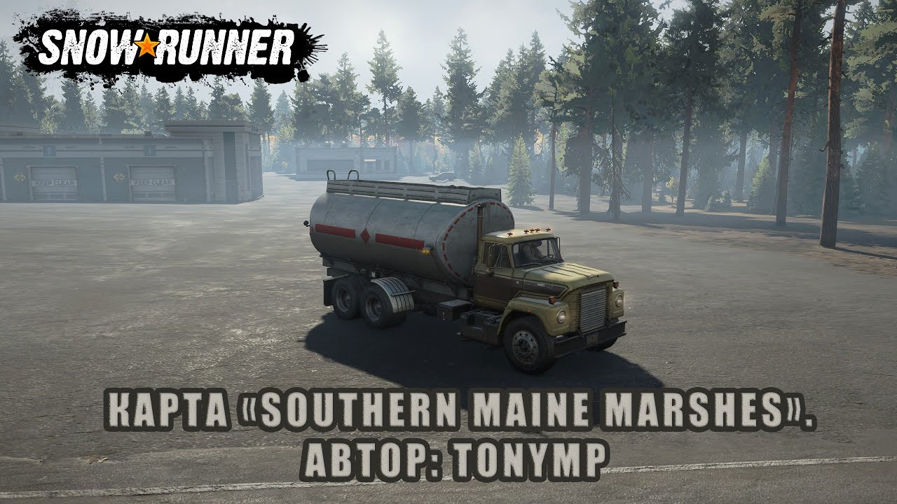 SnowRunner - Карта «Southern Maine Marshes». Автор: tonymp. День #3 ...