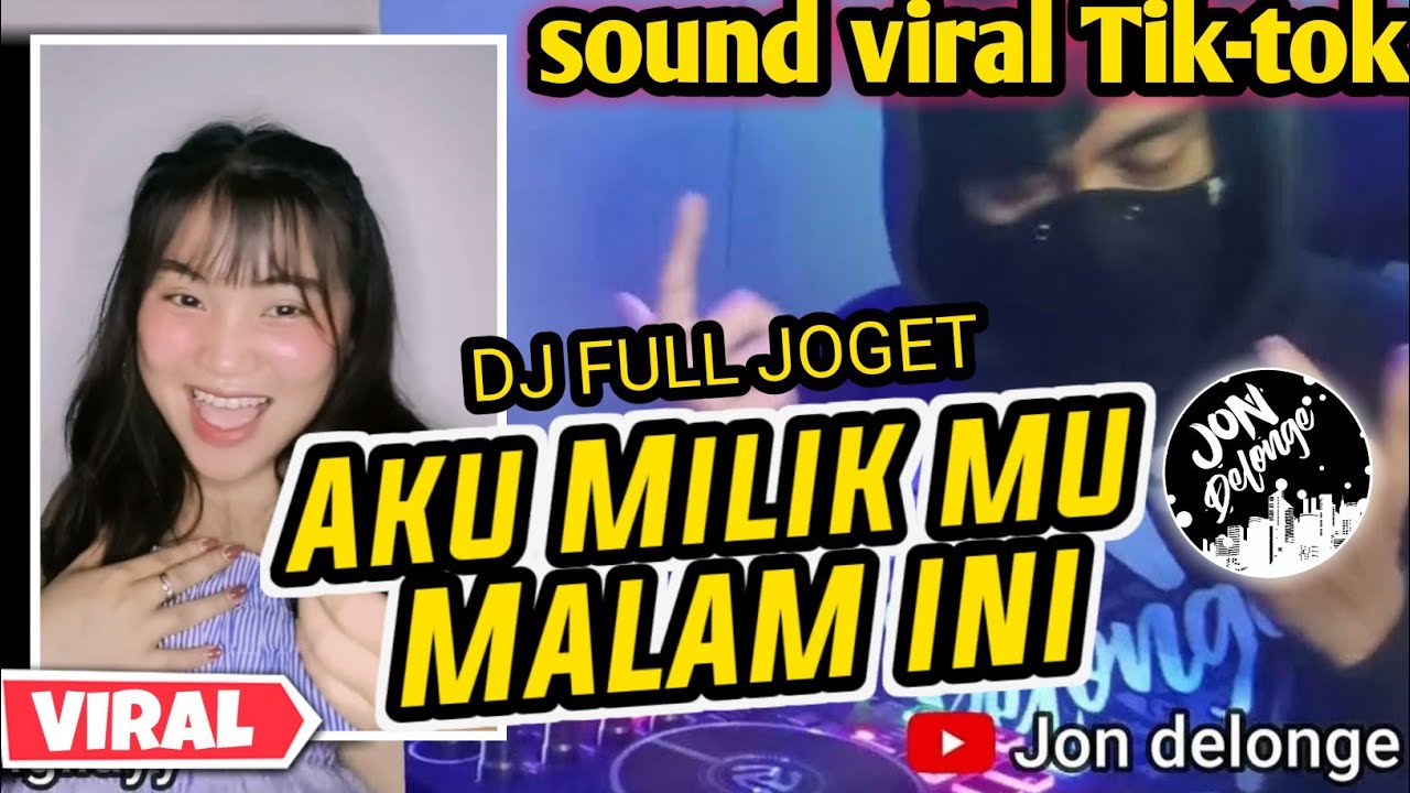 Dj Aku Milik Mu Malam Ini Ii Viral Tik Tok Ii Gadis Dayak Terbaru Youtube