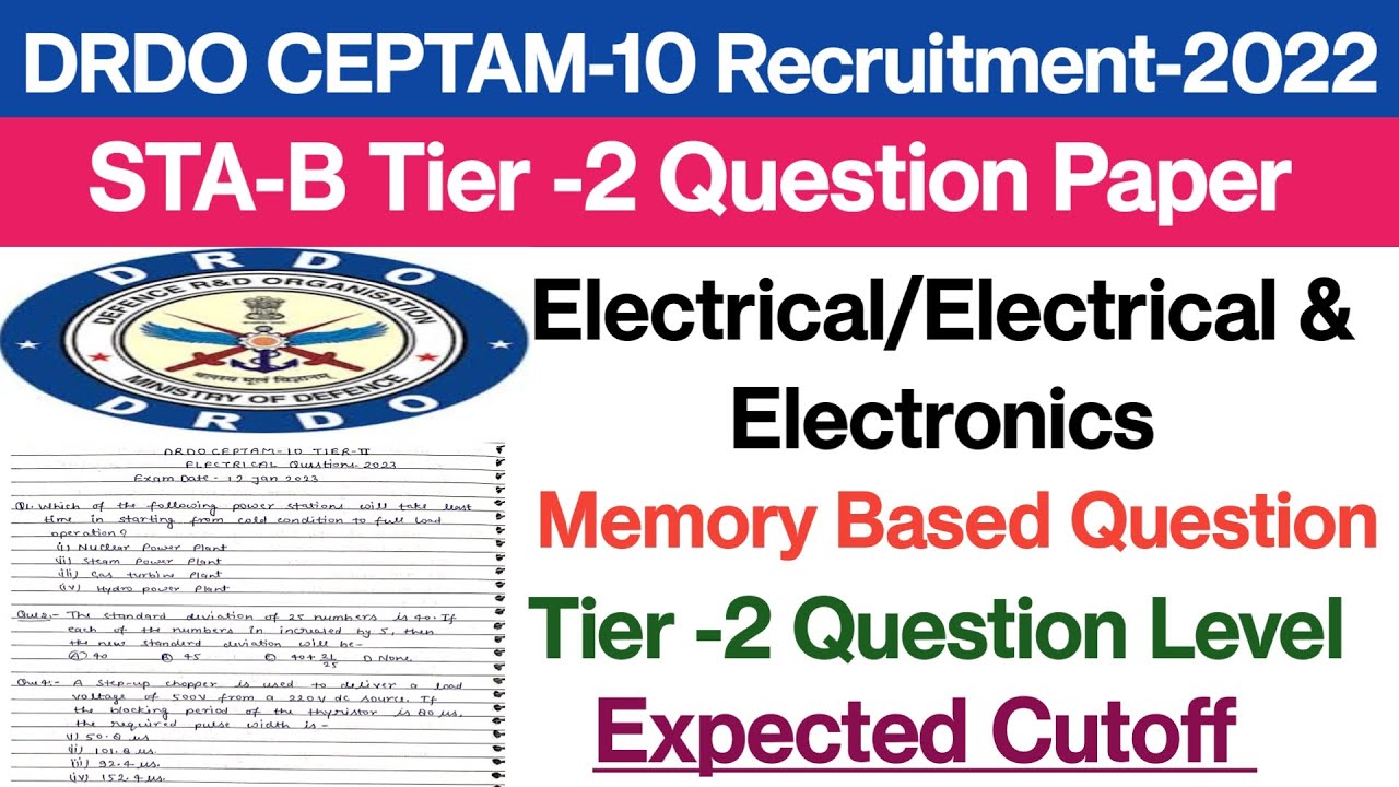 DRDO CEPTAM-10 Tier -2 Electrical Question Paper||Tier 2 Question Level ...