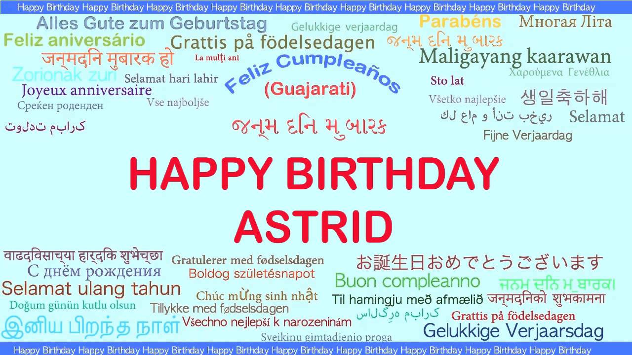 Astrid Languages Idiomas - Happy Birthday - YouTube