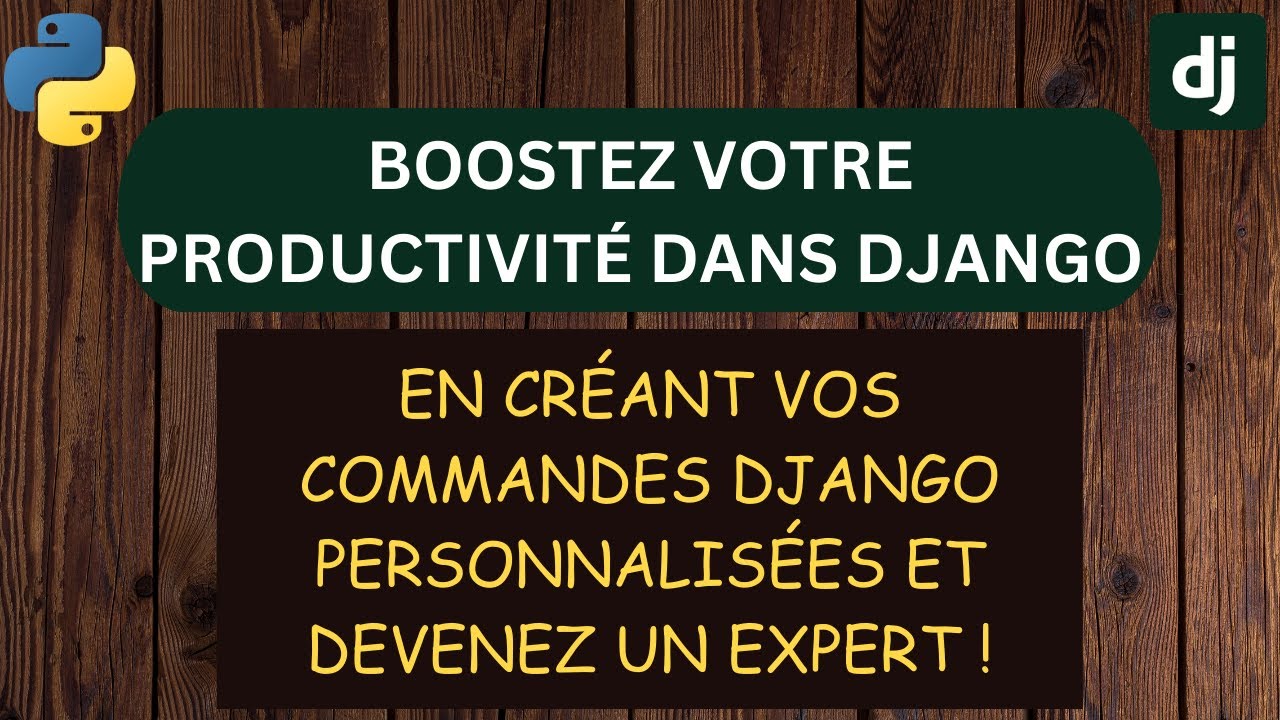 Maîtrisez Django: Créez vos propres commandes comme un Pro! - YouTube