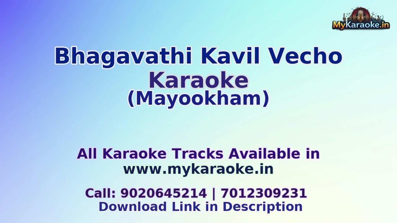Bhagavathi Kavil Vecho Karaoke | Mayookham | Mykaraoke.in - YouTube