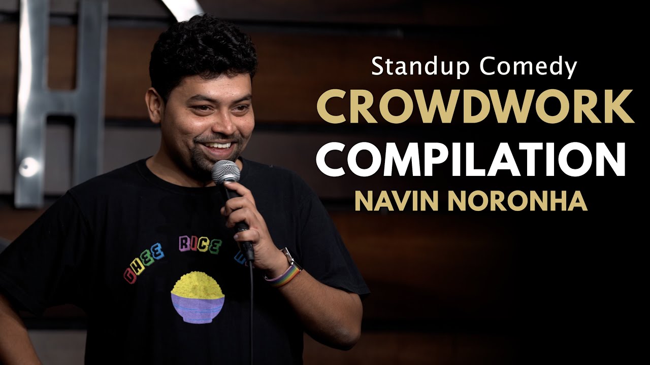 Crowdwork Compilation by Navin Noronha | #standupcomedy - YouTube